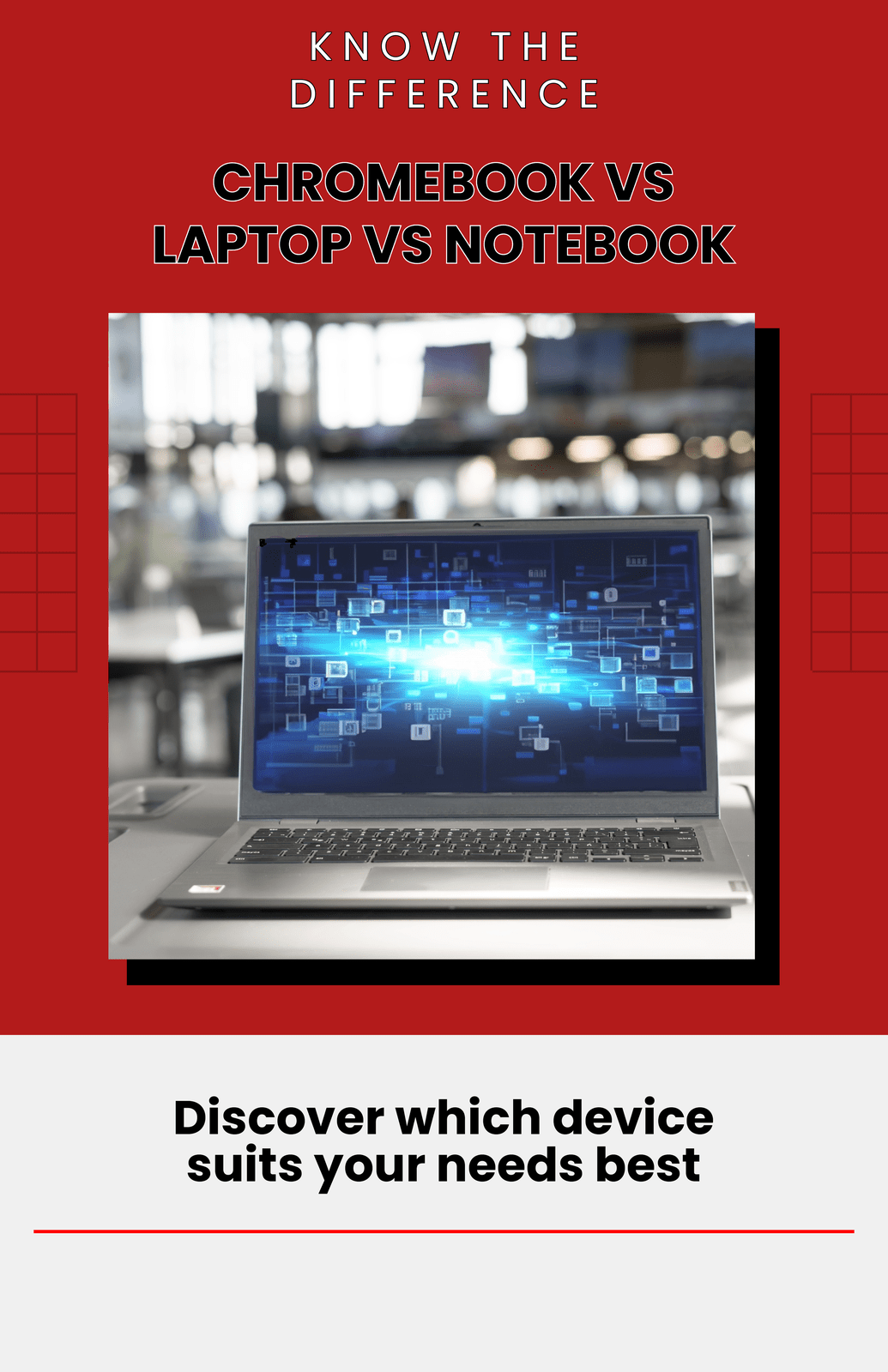 Differences Between Chromebooks, Laptops, and Notebooks